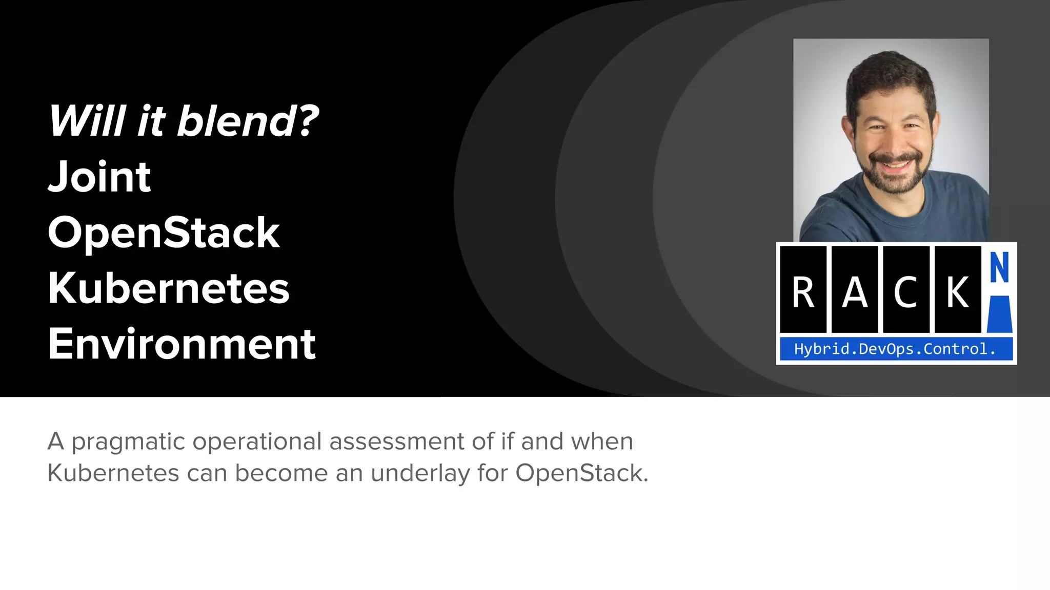 Joint Openstack Kubernetes Environment Openstack Summit Ppt