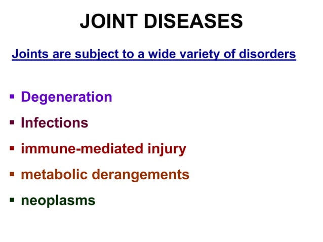 Joint pathology | PPT | Bone and Joint Conditions | Diseases and Conditions