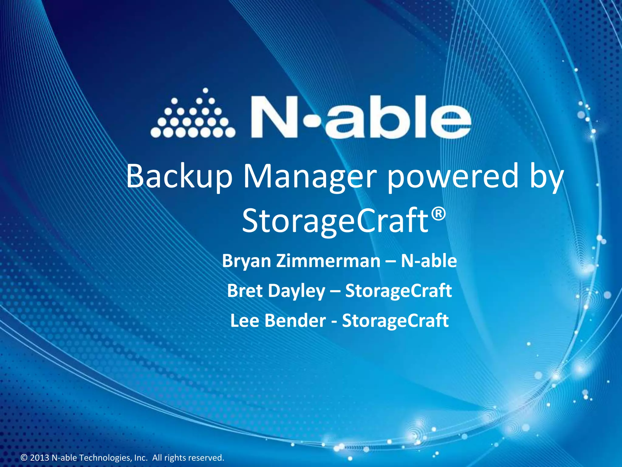 Backup Manager - StorageCraft from N-able | PPT