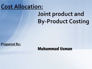Joint product and by product costing | PDF