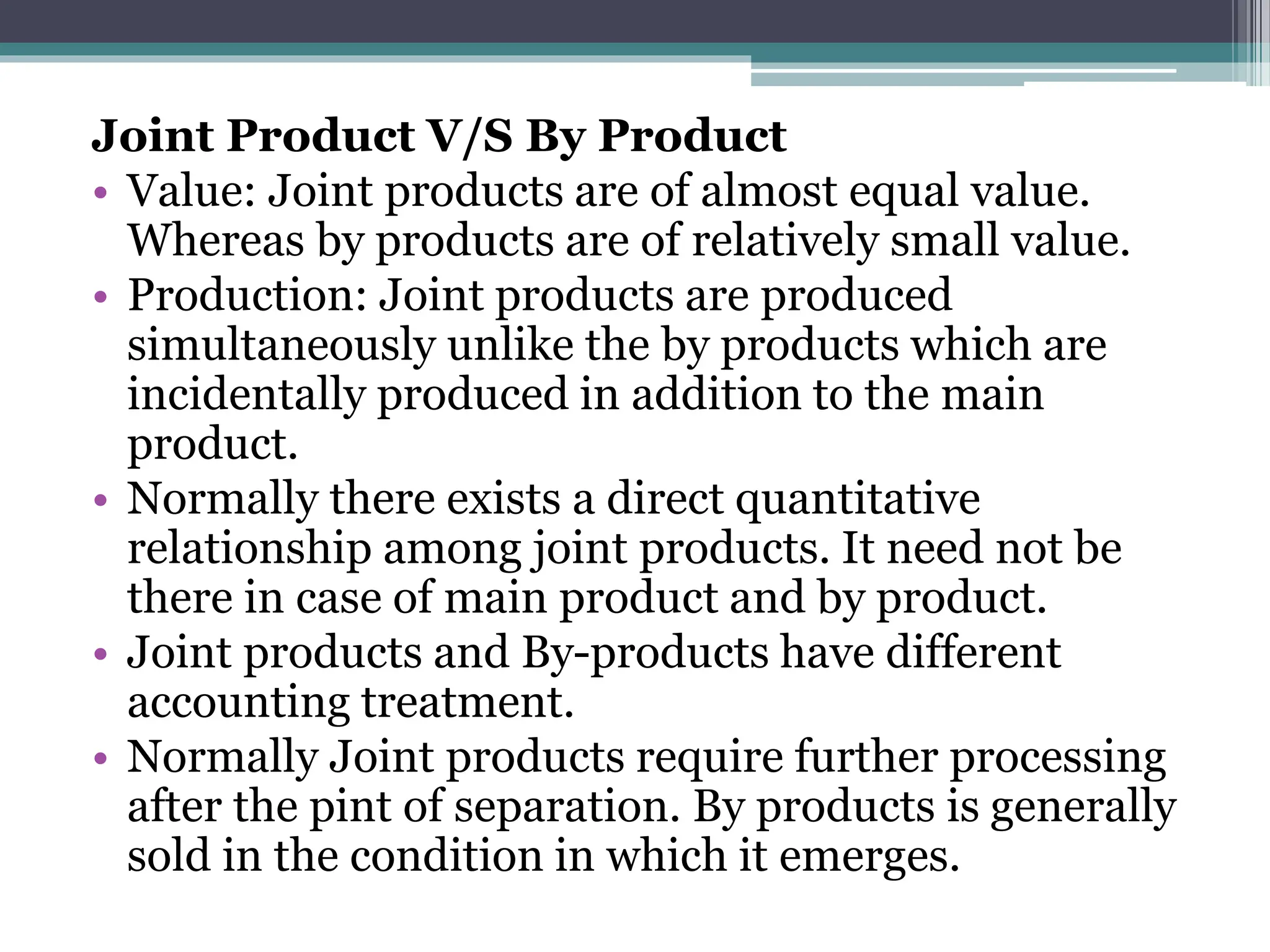 Joint Products _ By-Products PPT.pptx
