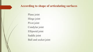 Joints and its classification | PPTX