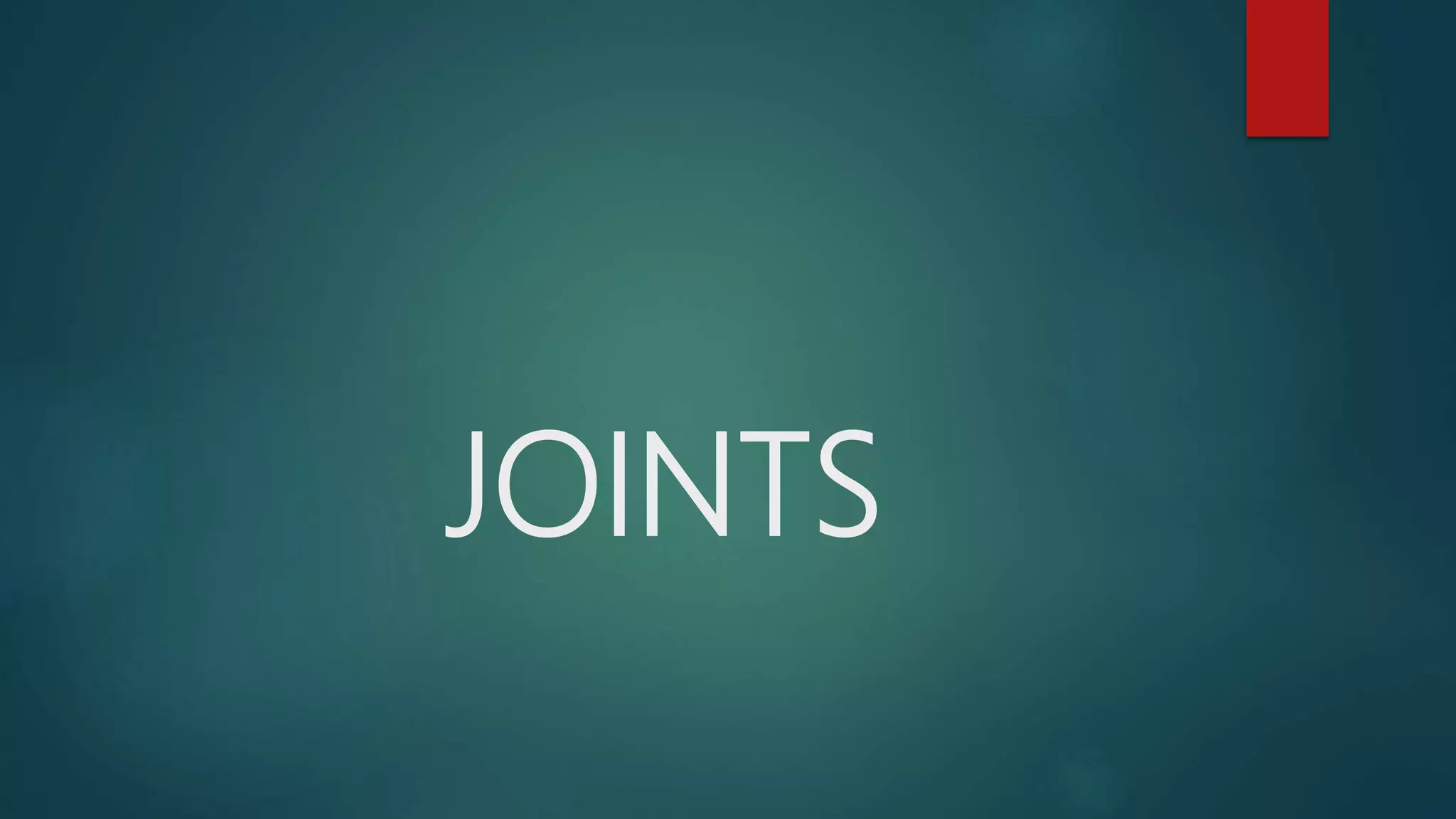 Joints.pptx