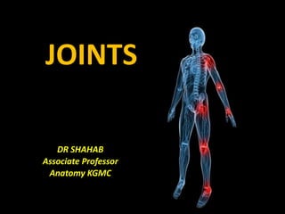 JOINTS ANATOMY .anatomy of joint pptx... | PPTX