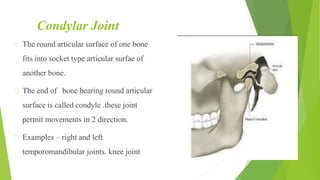 JOINTS CLASSIFICATION AND DISORDERS.pptx