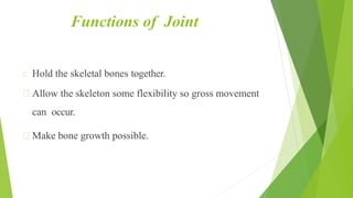 JOINTS CLASSIFICATION AND DISORDERS.pptx
