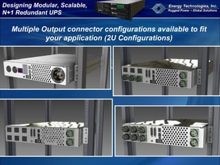 Designing a Modular, Scalable, Redundant, 1U UPS | PPT