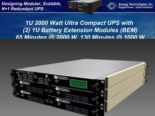 Designing a Modular, Scalable, Redundant, 1U UPS | PPT
