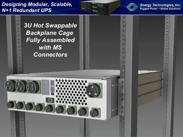 Designing A Modular Scalable Redundant 1u Ups