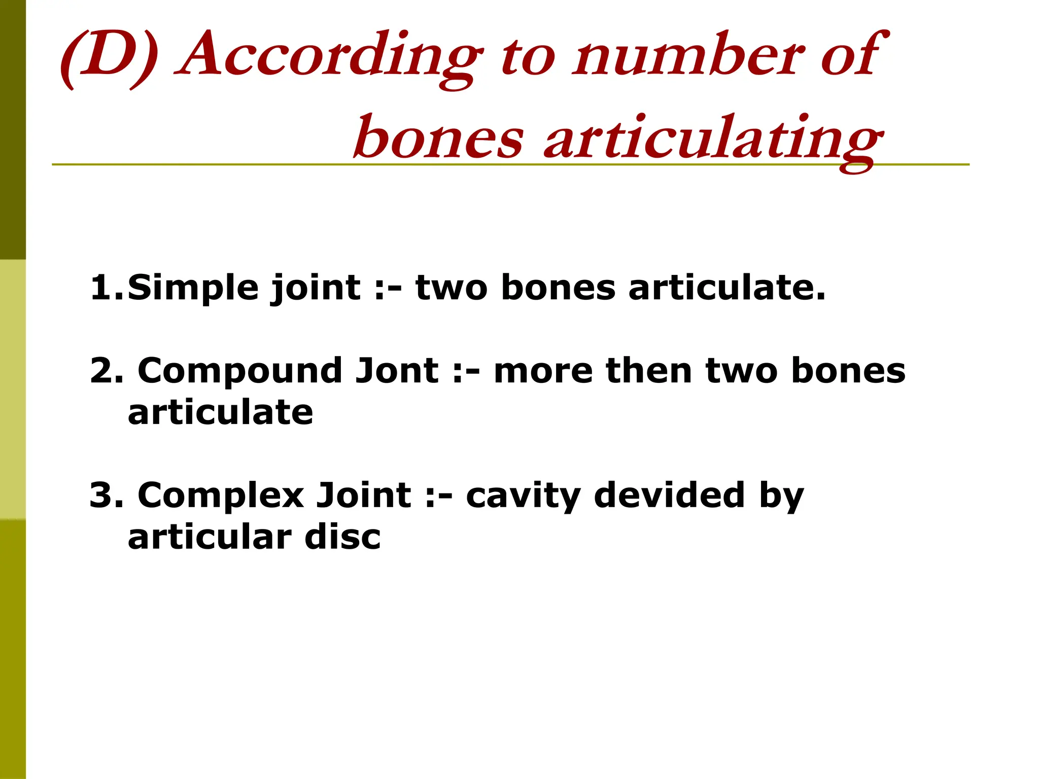 joints general anatomy of human body and | PPTX