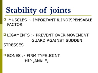 joints general anatomy of human body and | PPTX