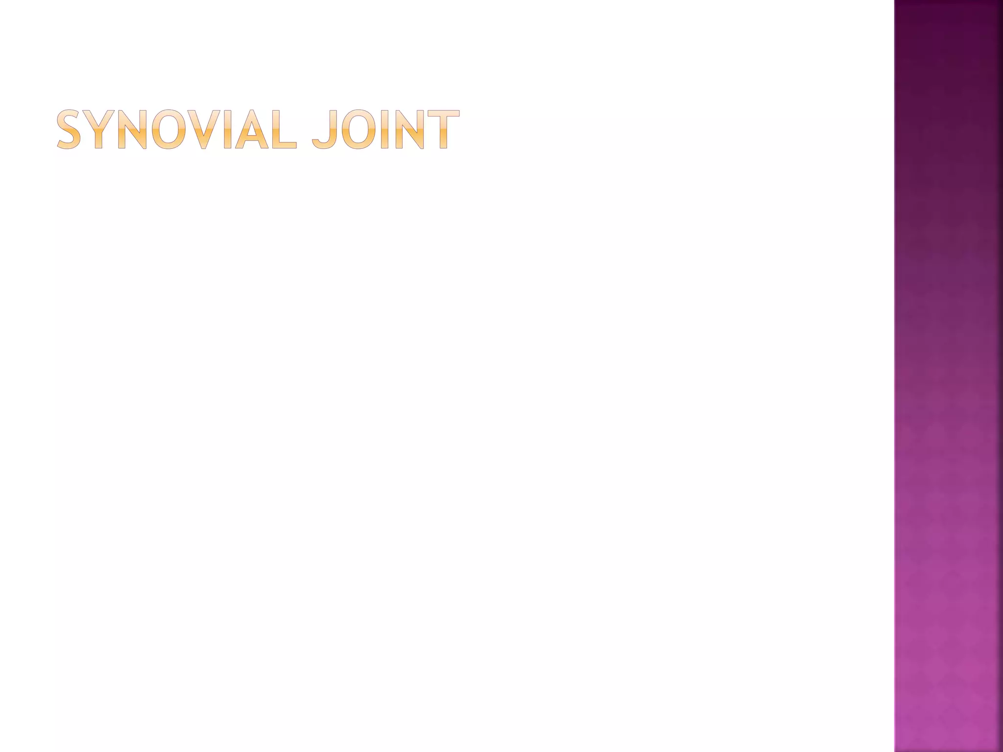 Joints anatomy and physiology | PPTX