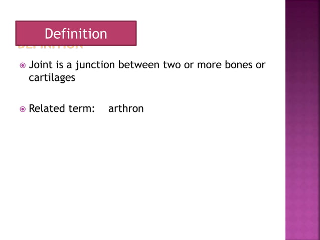 Joints anatomy and physiology | PPTX