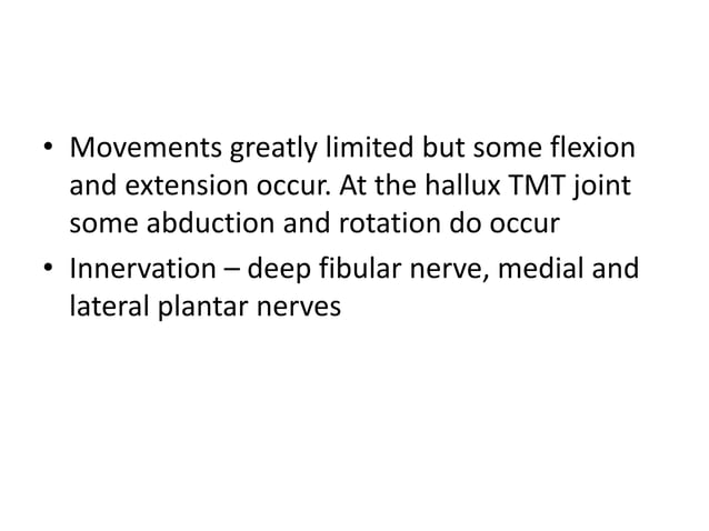 Joints of the foot.pptx Gross anatomy of the lower limb | PPT