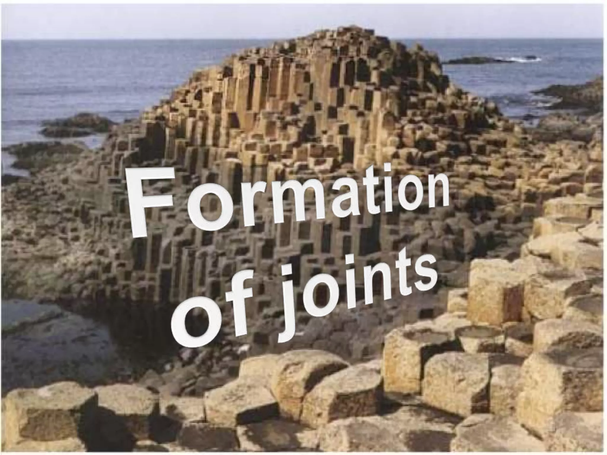JOINTS - GEOLOGY | PPTX