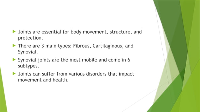 JOINTS, TYPES OF JOINTS AND FUNCTIONS.pptx