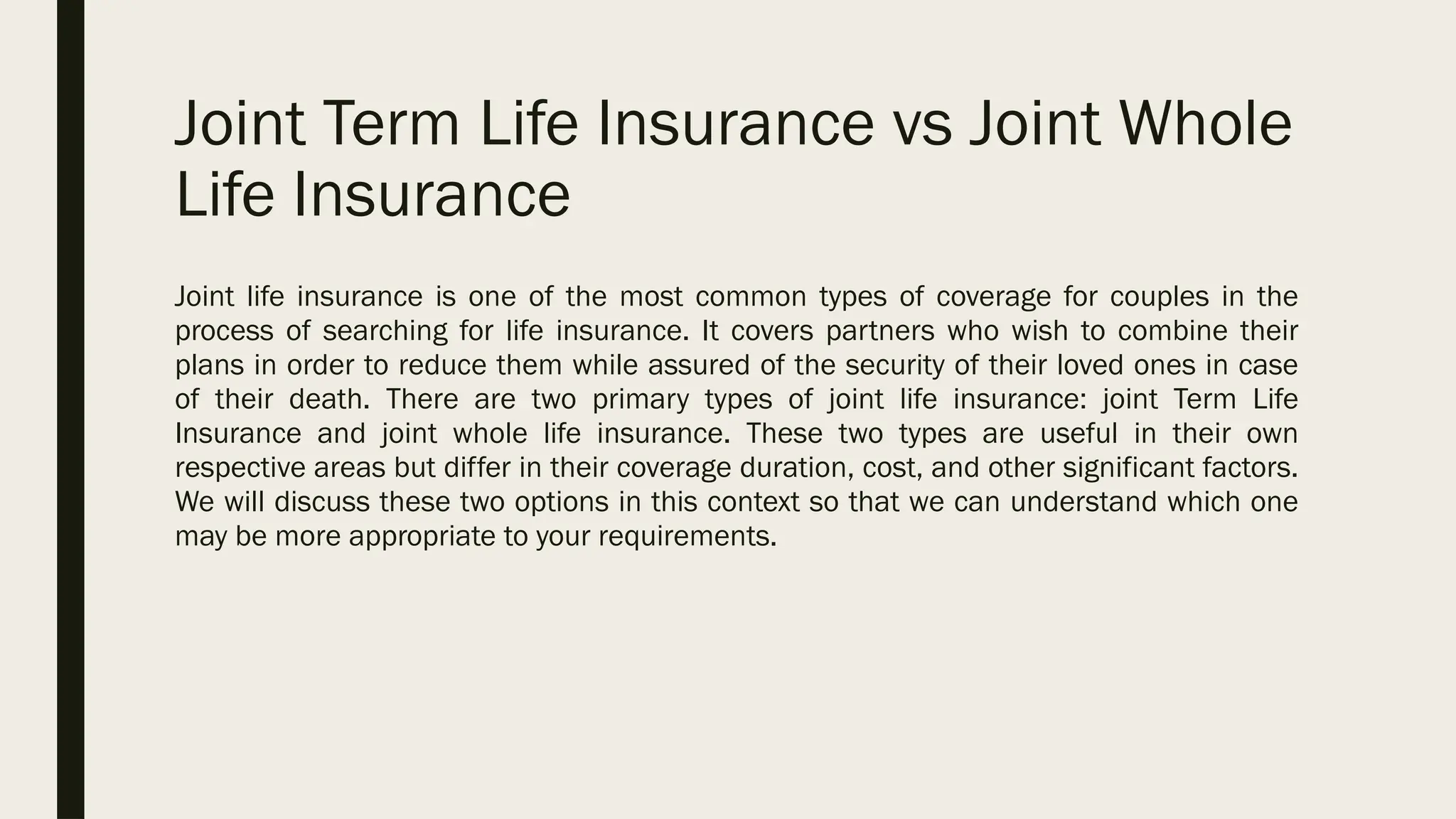 Joint Term Life Insurance vs Joint Whole Life Insurance.pptx