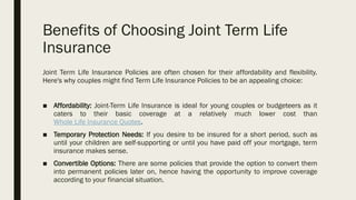 Joint Term Life Insurance vs Joint Whole Life Insurance.pptx