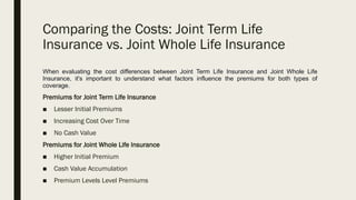Joint Term Life Insurance vs Joint Whole Life Insurance.pptx
