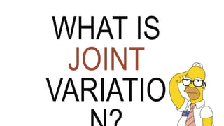 Joint variation | PPTX