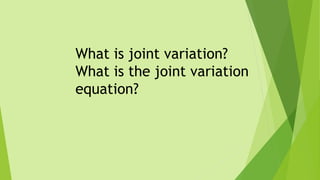 joint variation.pptx | Physics | Science