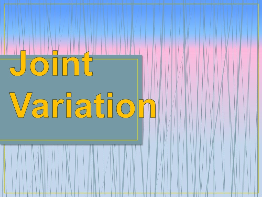 Joint Variation