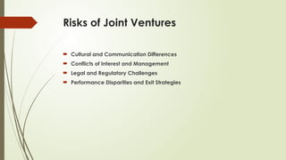 Purpose, Types and Advantages of Joint Venture.pptx