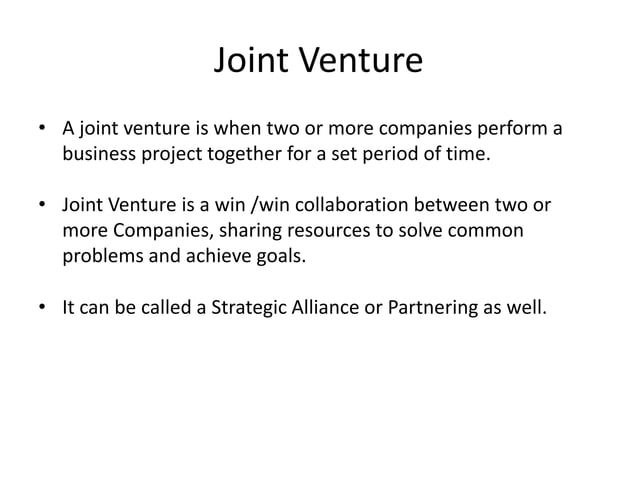 Joint venture | PPTX | Mergers and Acquisitions | Business Banking ...