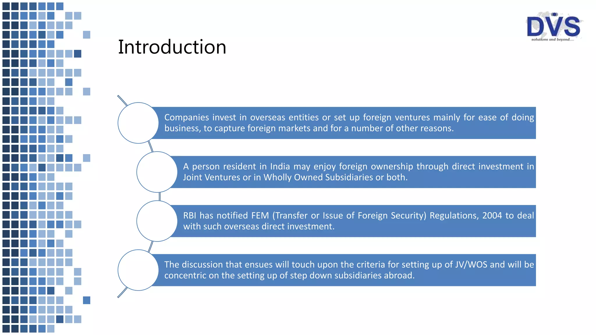 FEMA Regulations for Incorporation of WOS/JV/ Step-down Subsidiary ...