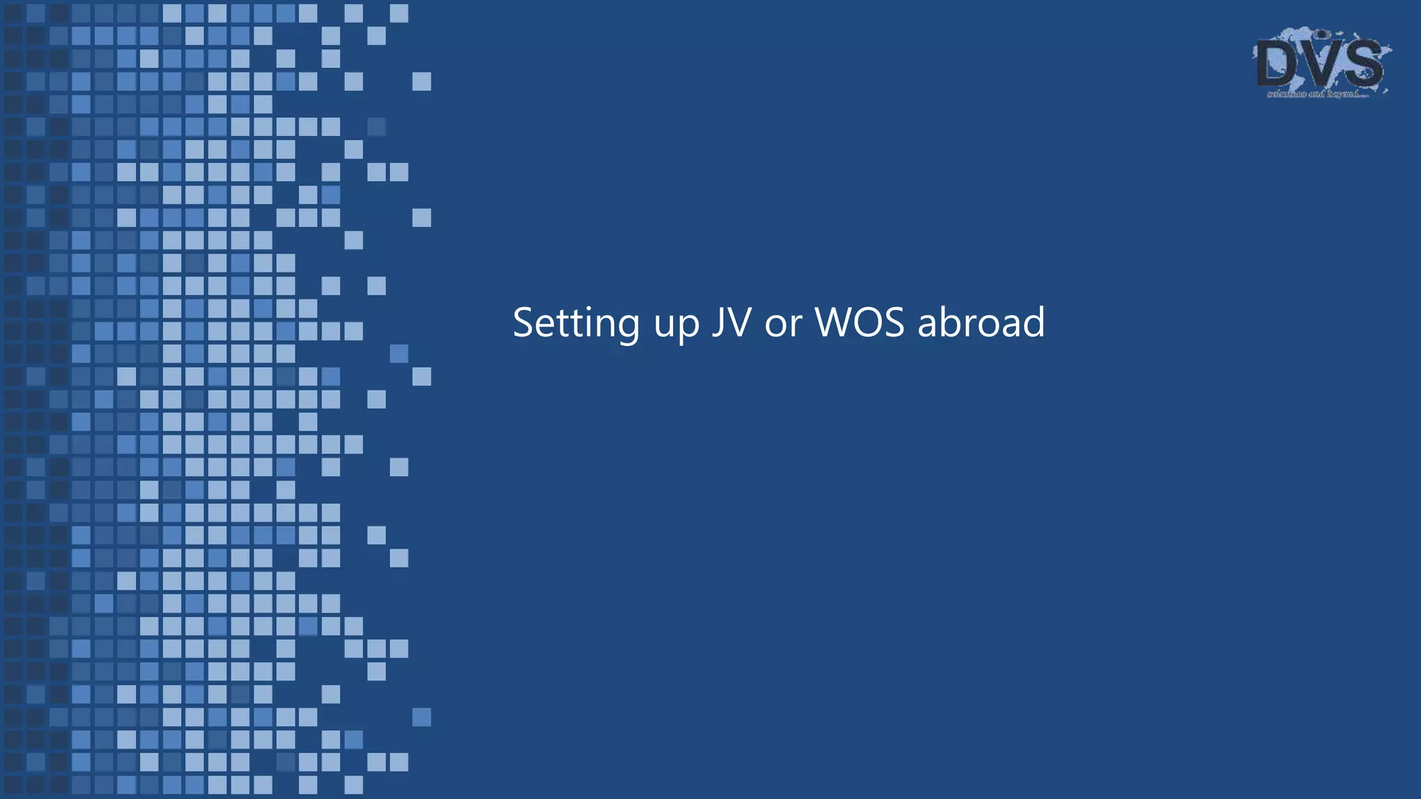 FEMA Regulations for Incorporation of WOS/JV/ Step-down Subsidiary ...