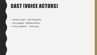 Jojo Steel Ball Run Presentation | PPTX