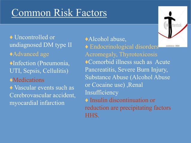 HYPEROSMOLAR HYPERGLYCEMIC STATE | PPTX | Diabetes | Diseases and ...