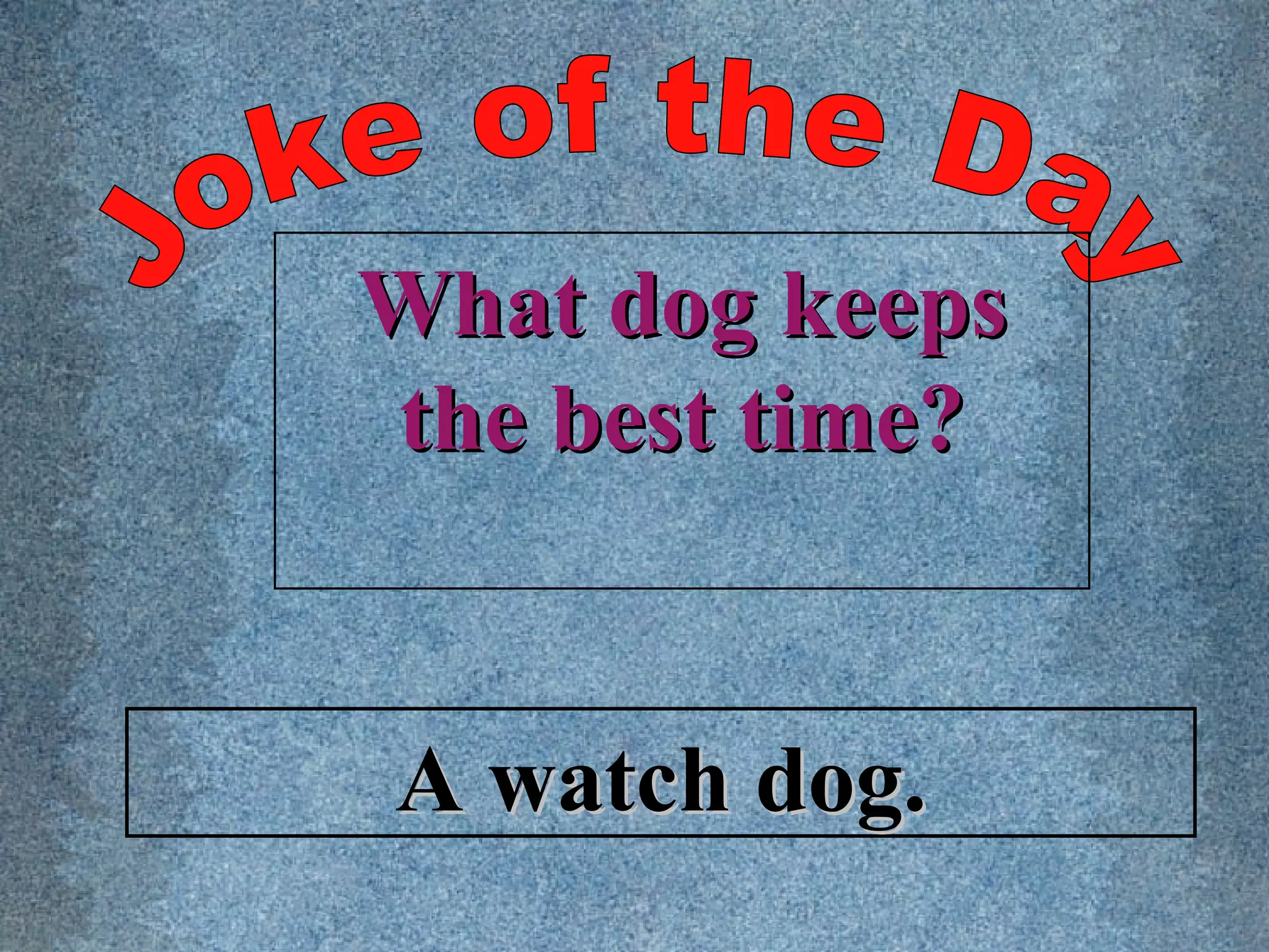 Joke Of The Day | PPT
