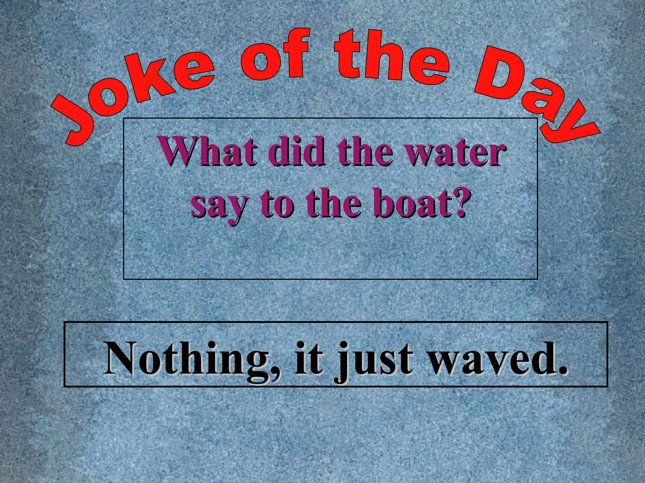 Joke Of The Day | PPT