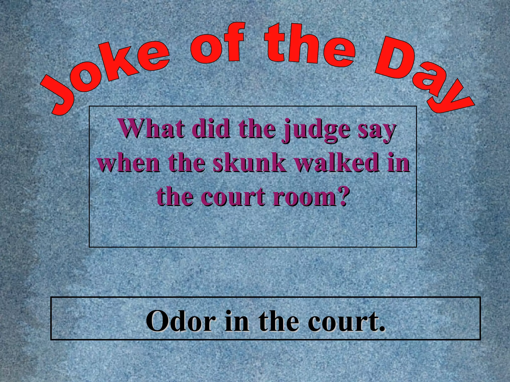 Joke Of The Day | PPT
