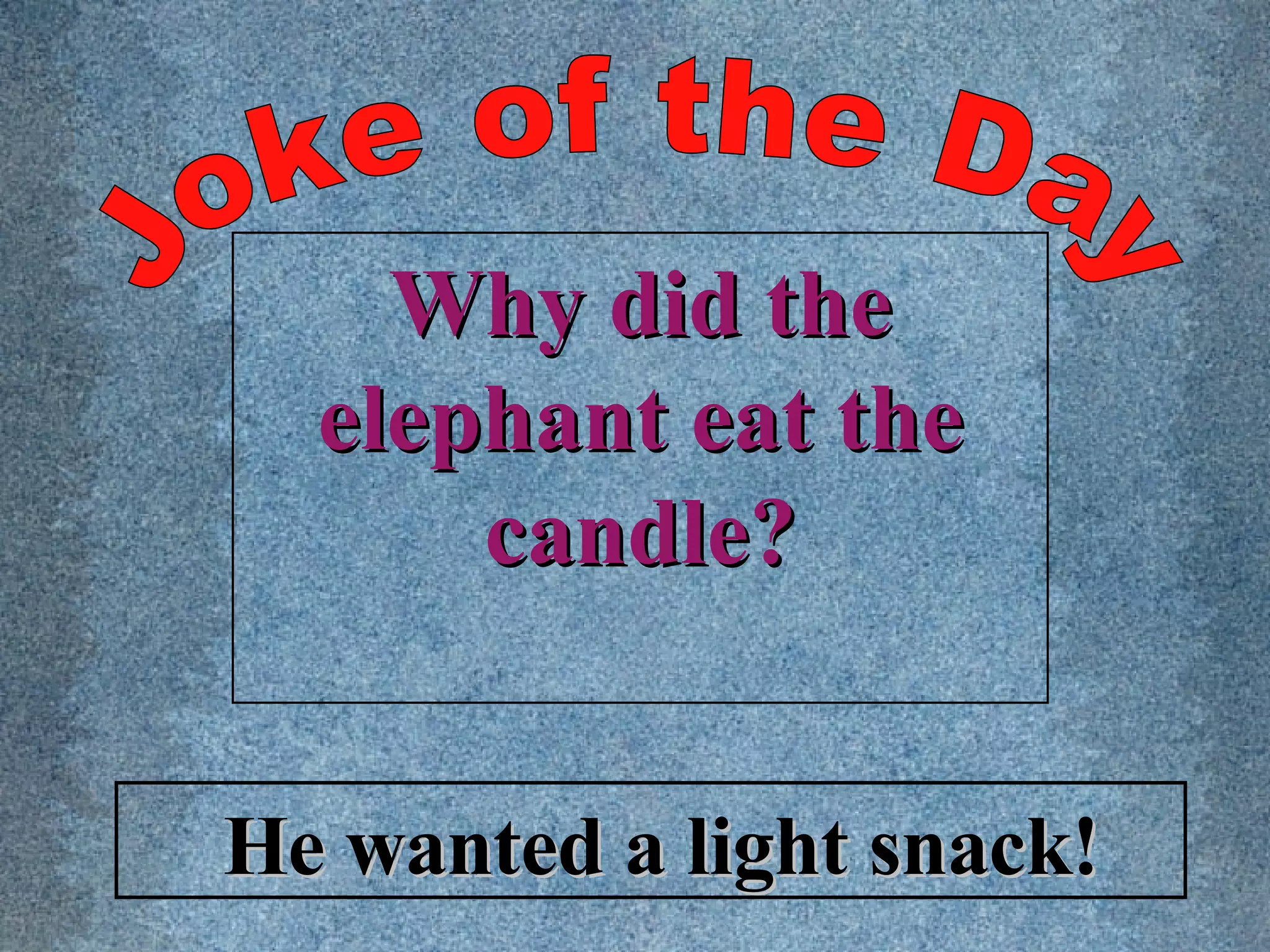 Joke Of The Day | PPT