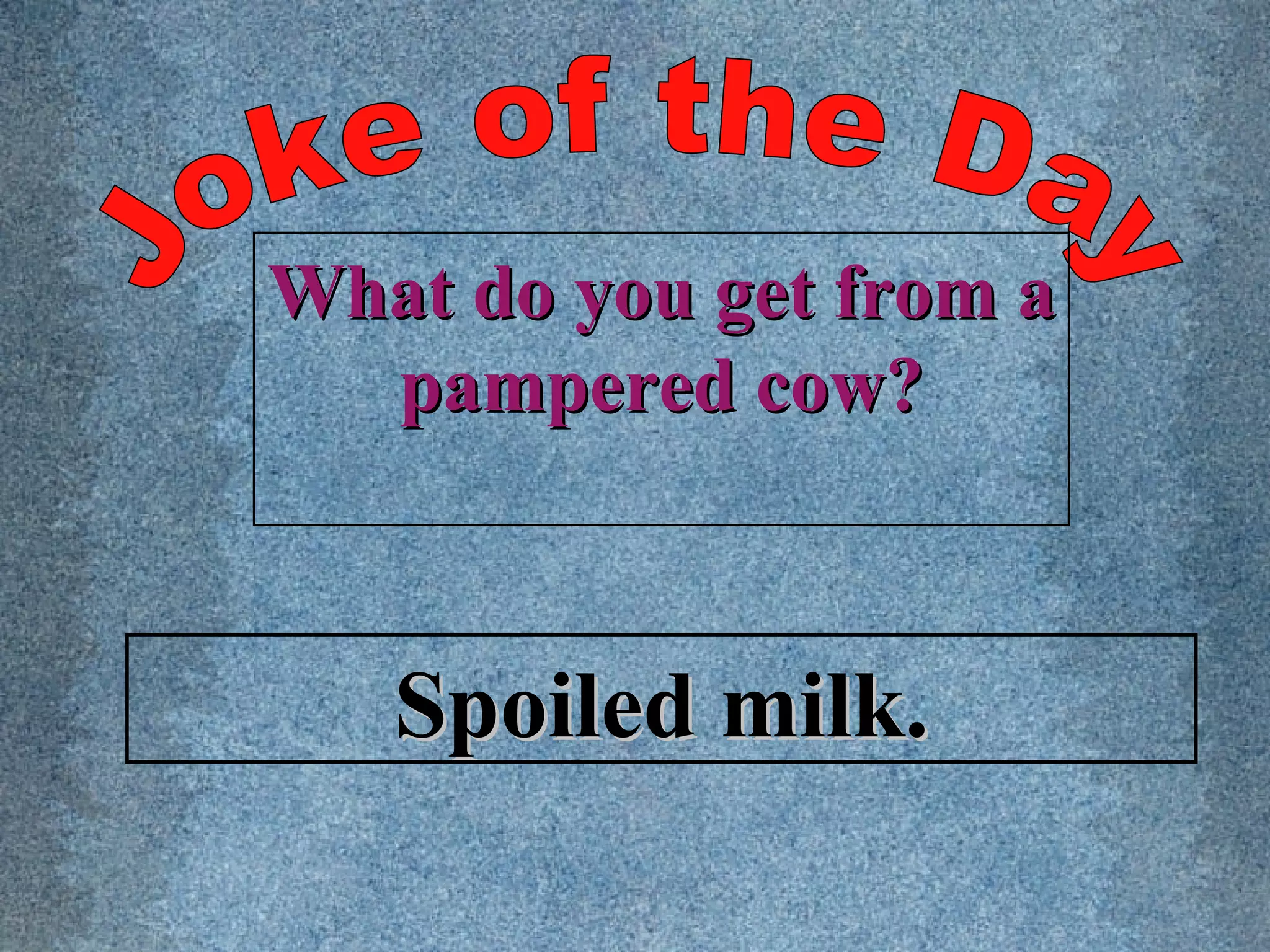Joke Of The Day | PPT