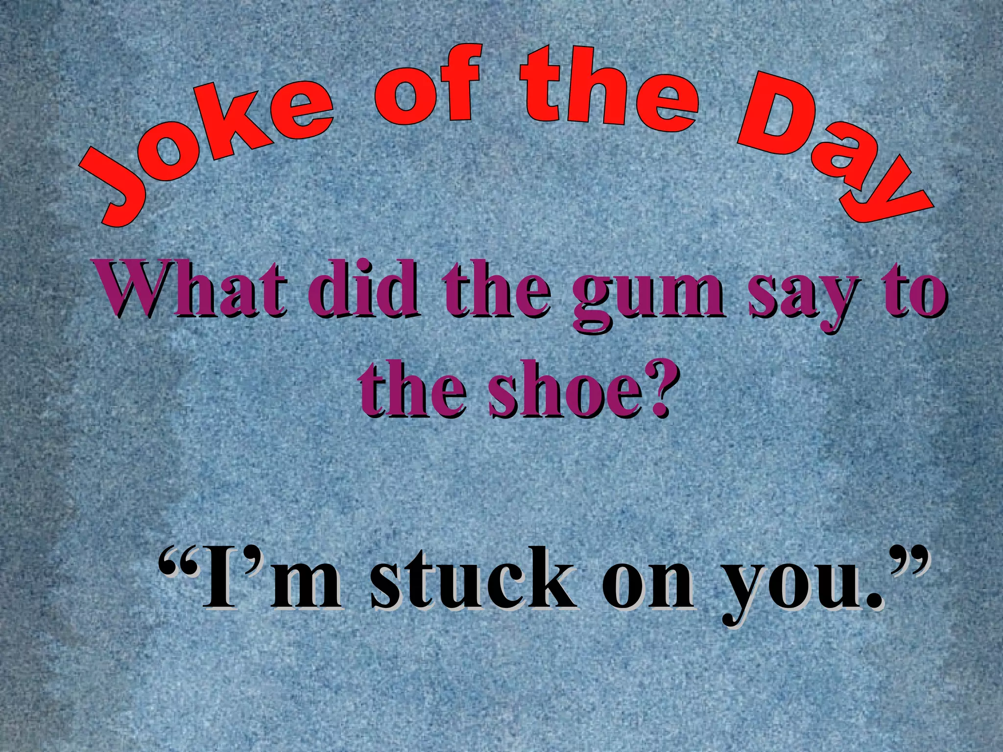 Joke Of The Day | PPT