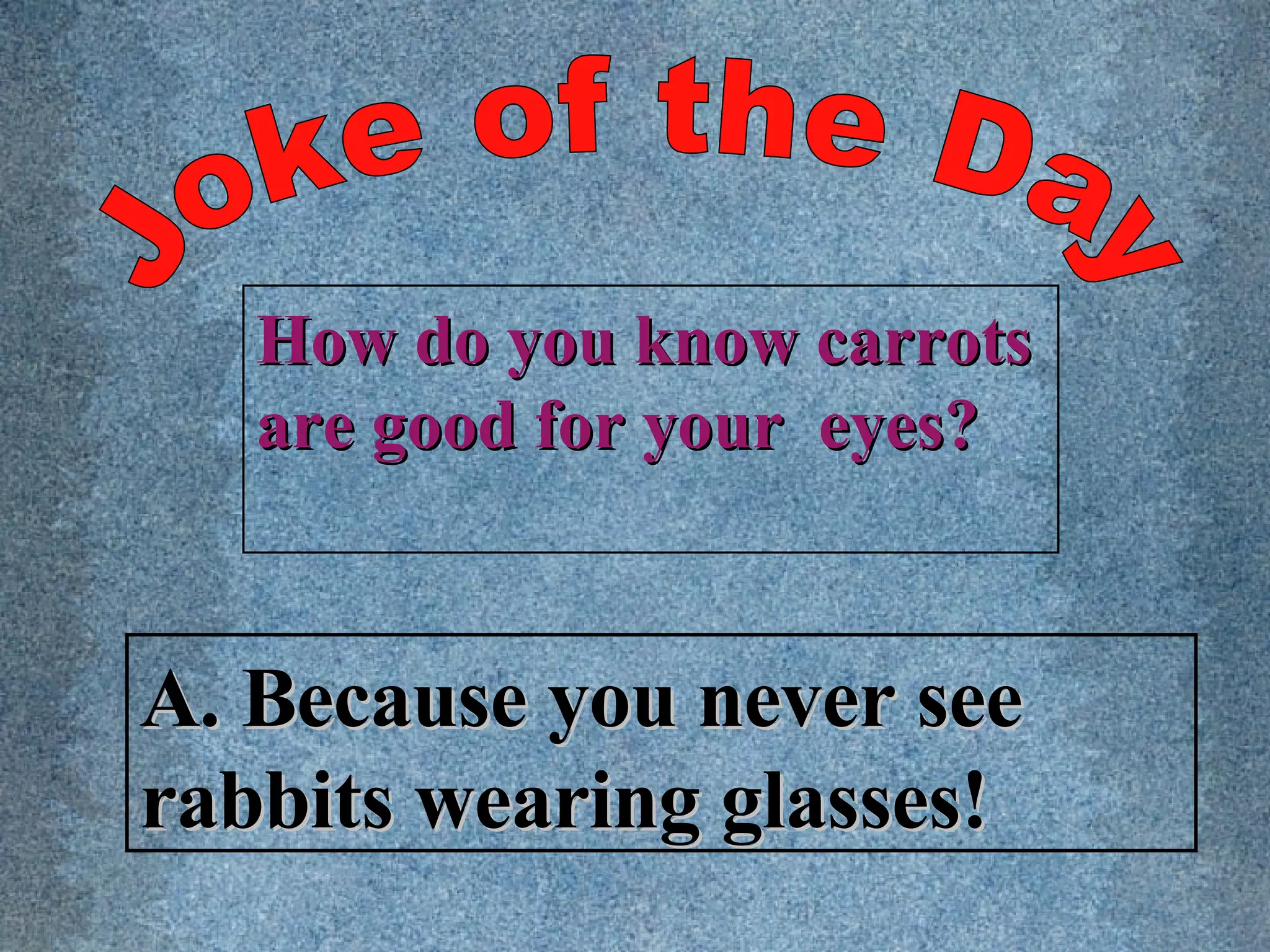 Joke Of The Day | PPT