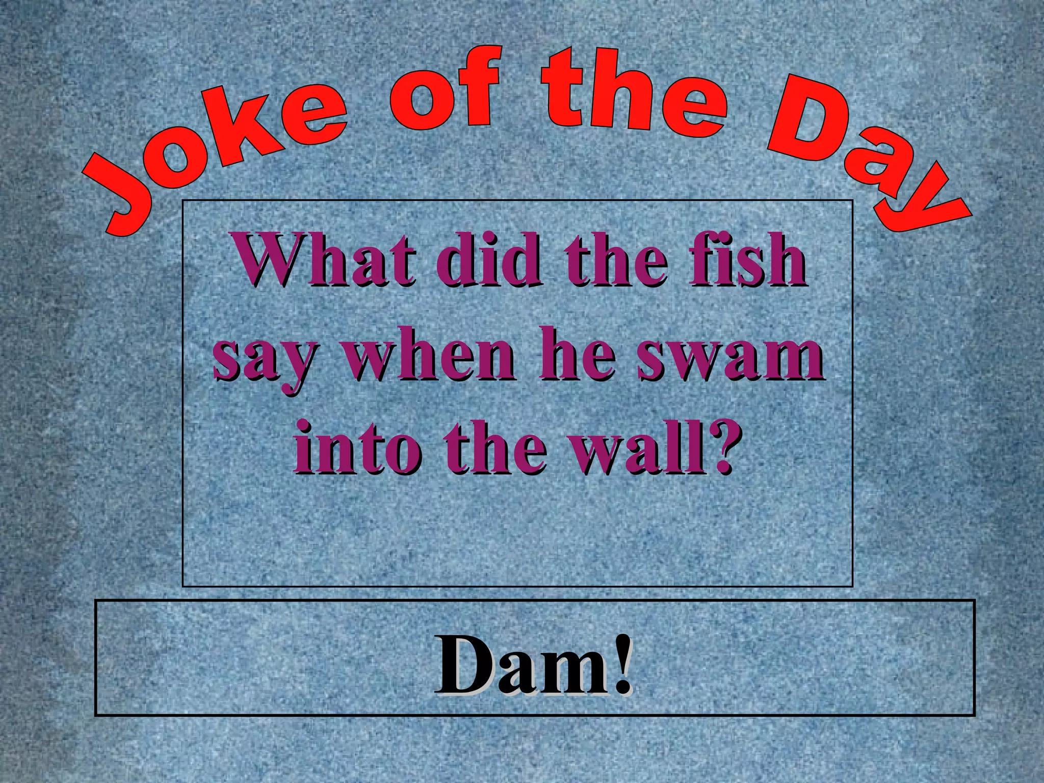 Joke Of The Day | PPT