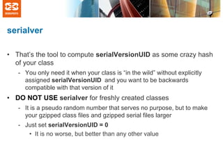 Java Serialization Facts and Fallacies | PPT