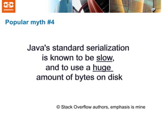 Java Serialization Facts and Fallacies | PPT