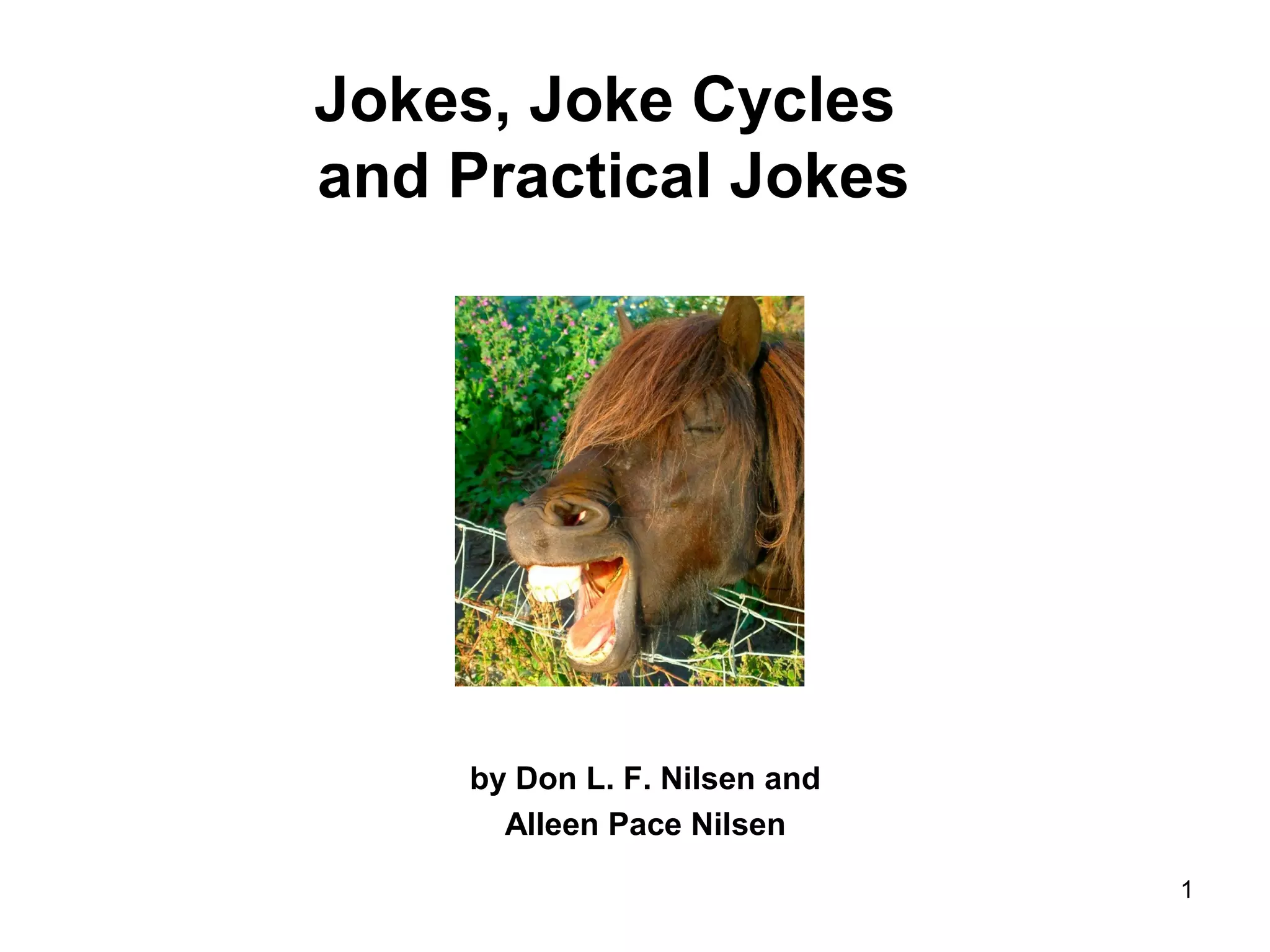 Jokes, Joke Cycles and Practical Jokes | PPT