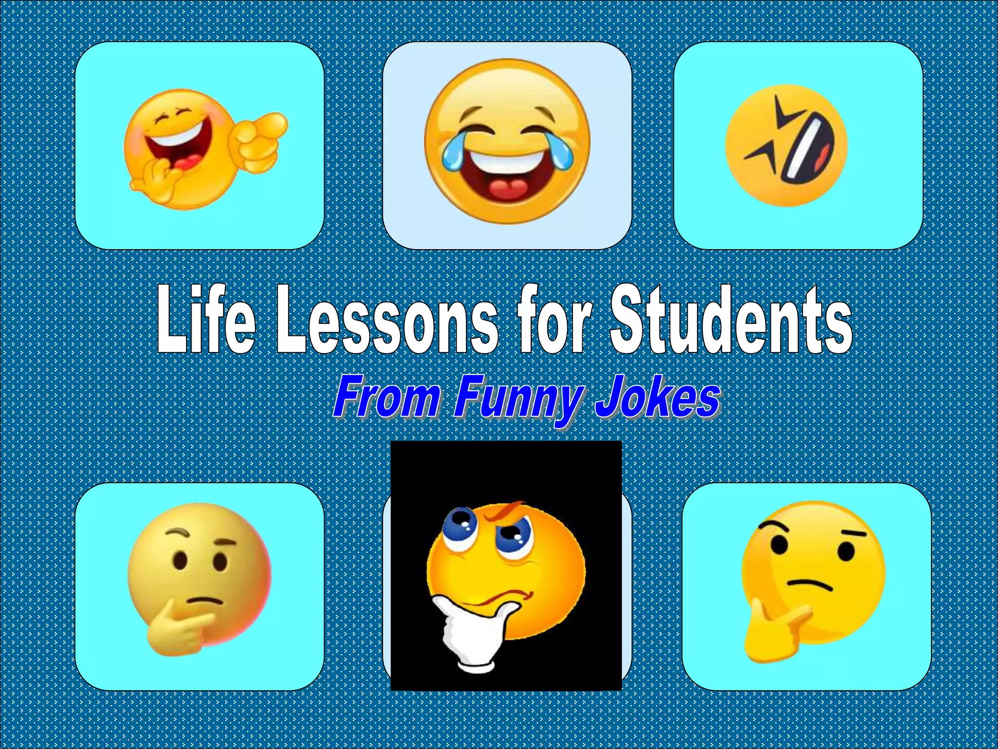 Jokes and Life Lessons for Students | PPT