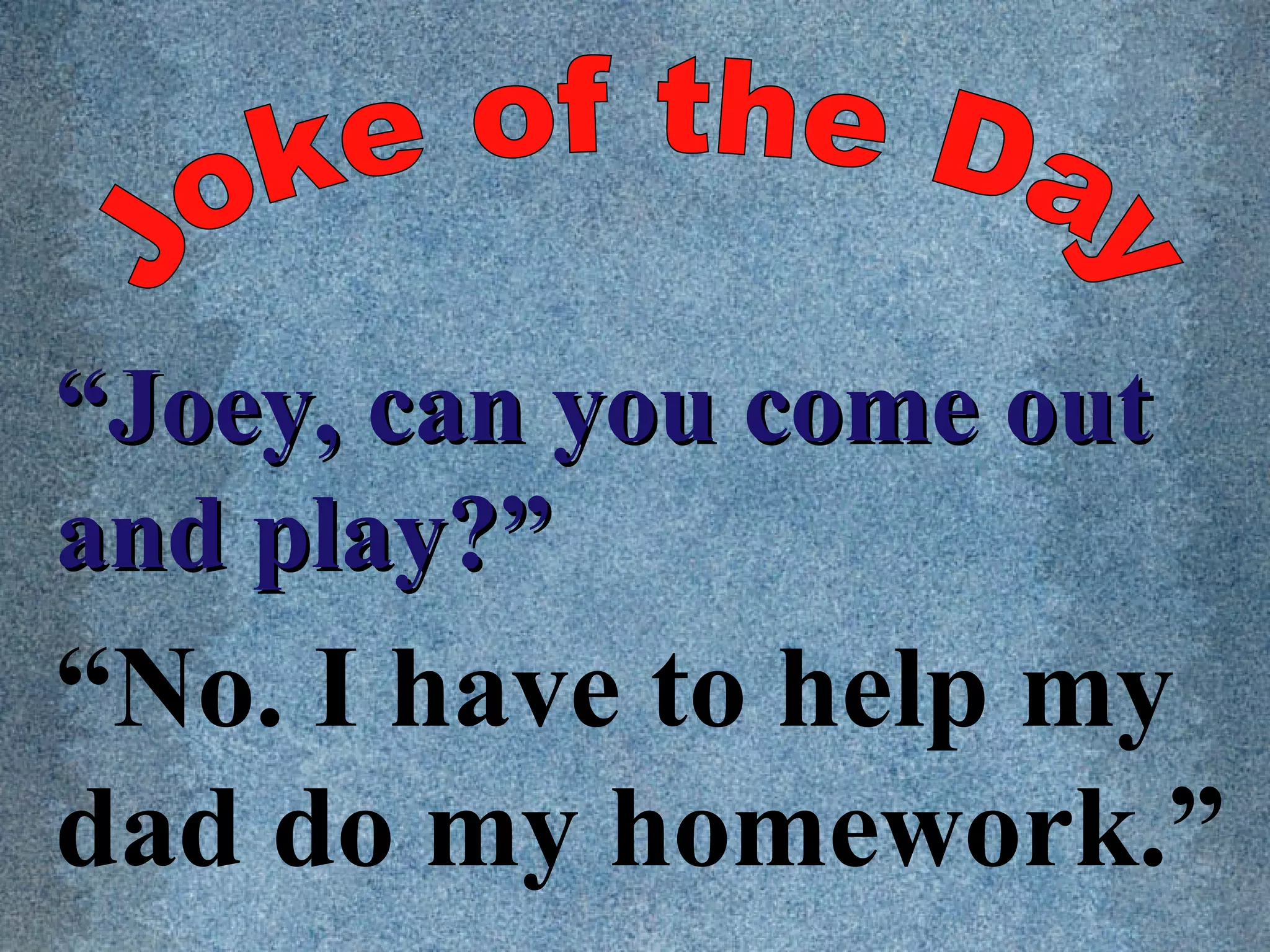 Jokes riddles | PPT | Comedy | Genres