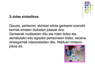 Jolasak | PPT