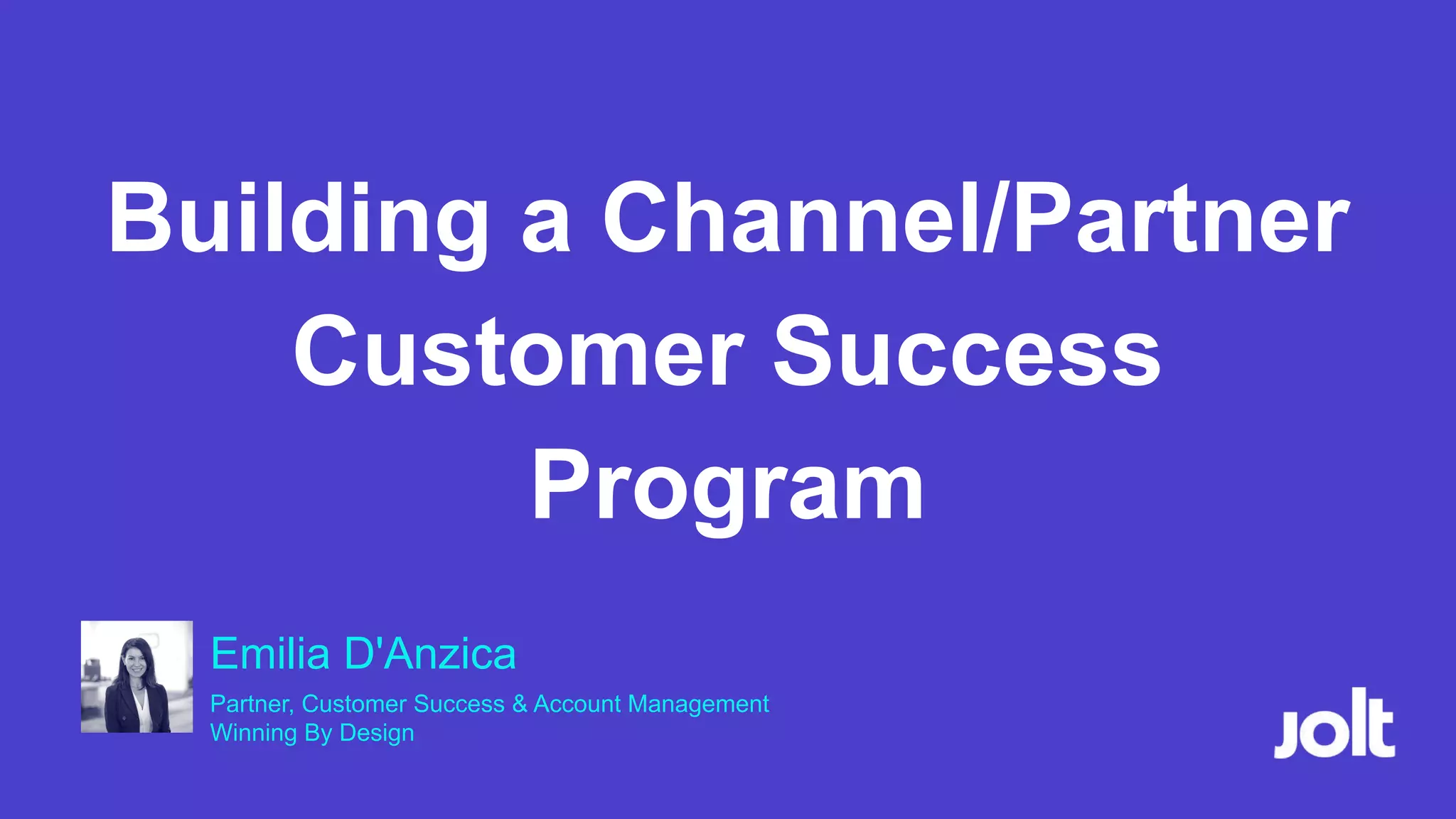 Building a channel partner customer success program | PPT