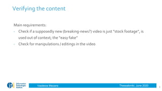Video, AI and News: video analysis and verification technologies for ...
