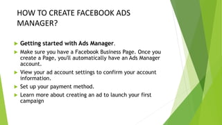 FACEBOOK ADS MANAGER | PPTX