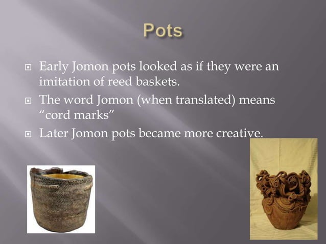 Jomon pottery + jomon period | PPTX